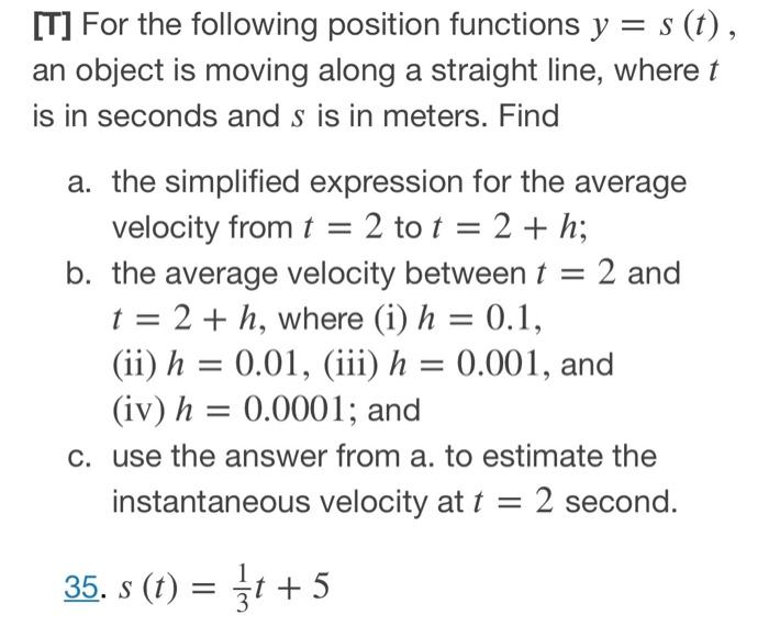 Solved [t] For The Following Position Functions Y S T An