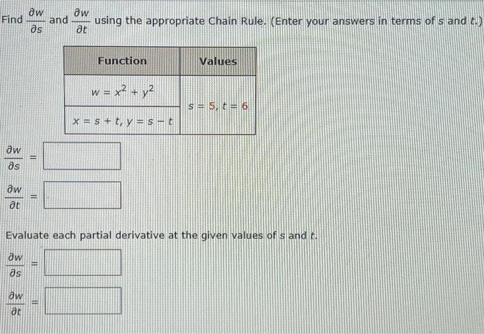Solved Find ∂s∂w and ∂t∂w using the appropriate Chain Rule. | Chegg.com