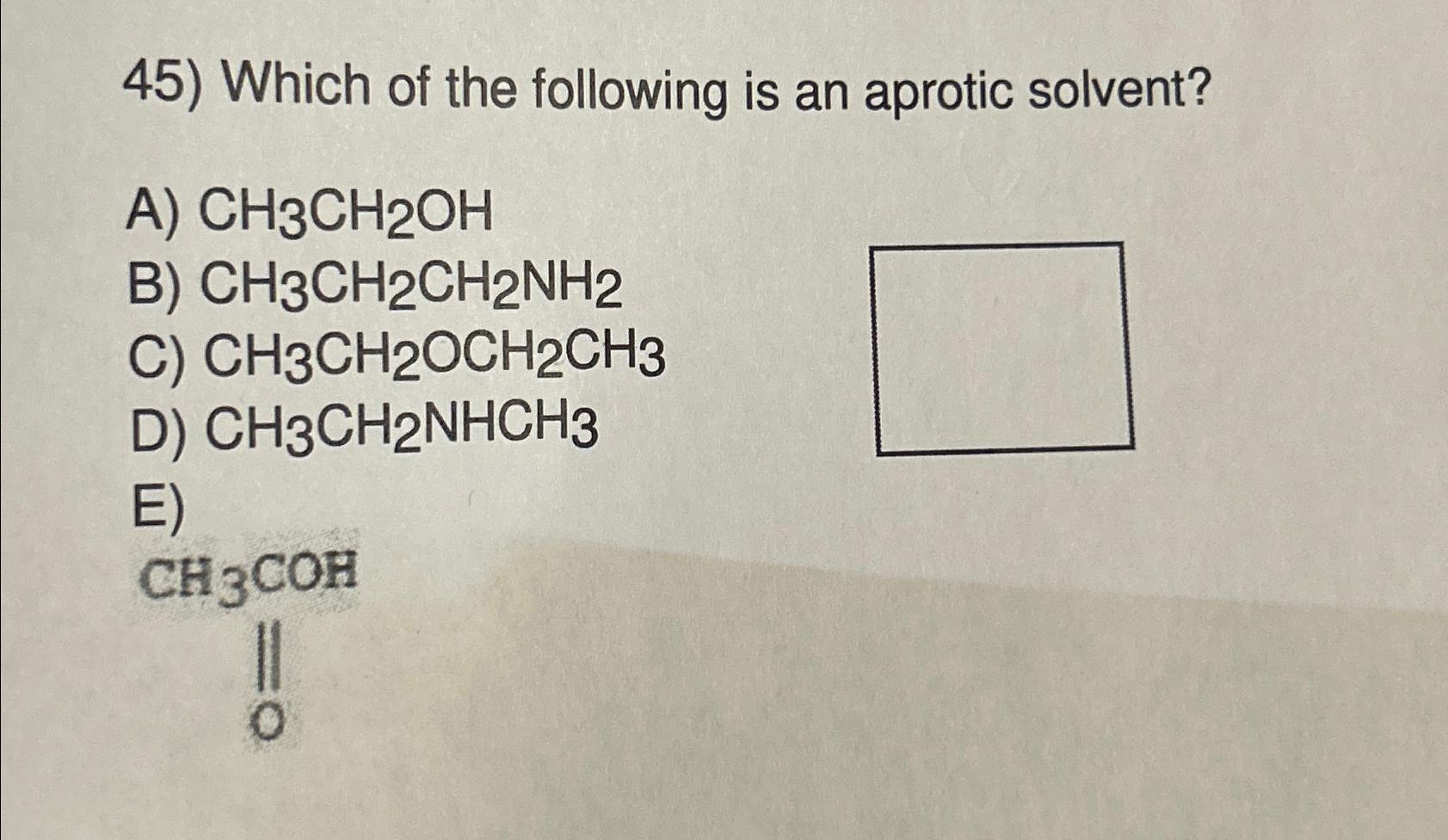 Solved Which of the following is an aprotic | Chegg.com