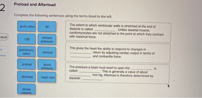 Solved Preload and Afterload 2 Complete the following | Chegg.com