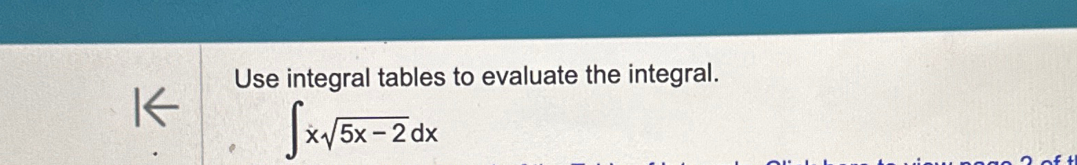 Solved Use integral tables to evaluate the | Chegg.com