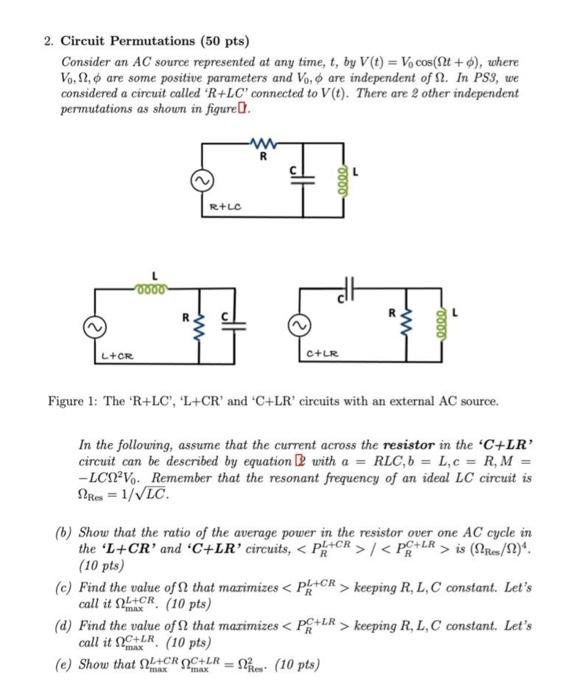 Solved 2. Circuit Permutations (50 pts) Consider an AC | Chegg.com