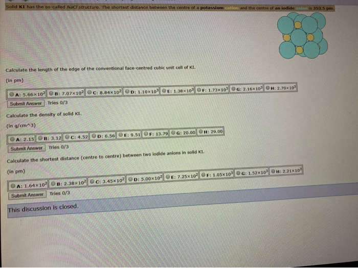 Solved Solid KI has the so-called Nac structure. The | Chegg.com