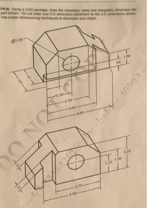 Solved P89) Using a CAD package, draw the necessary views | Chegg.com