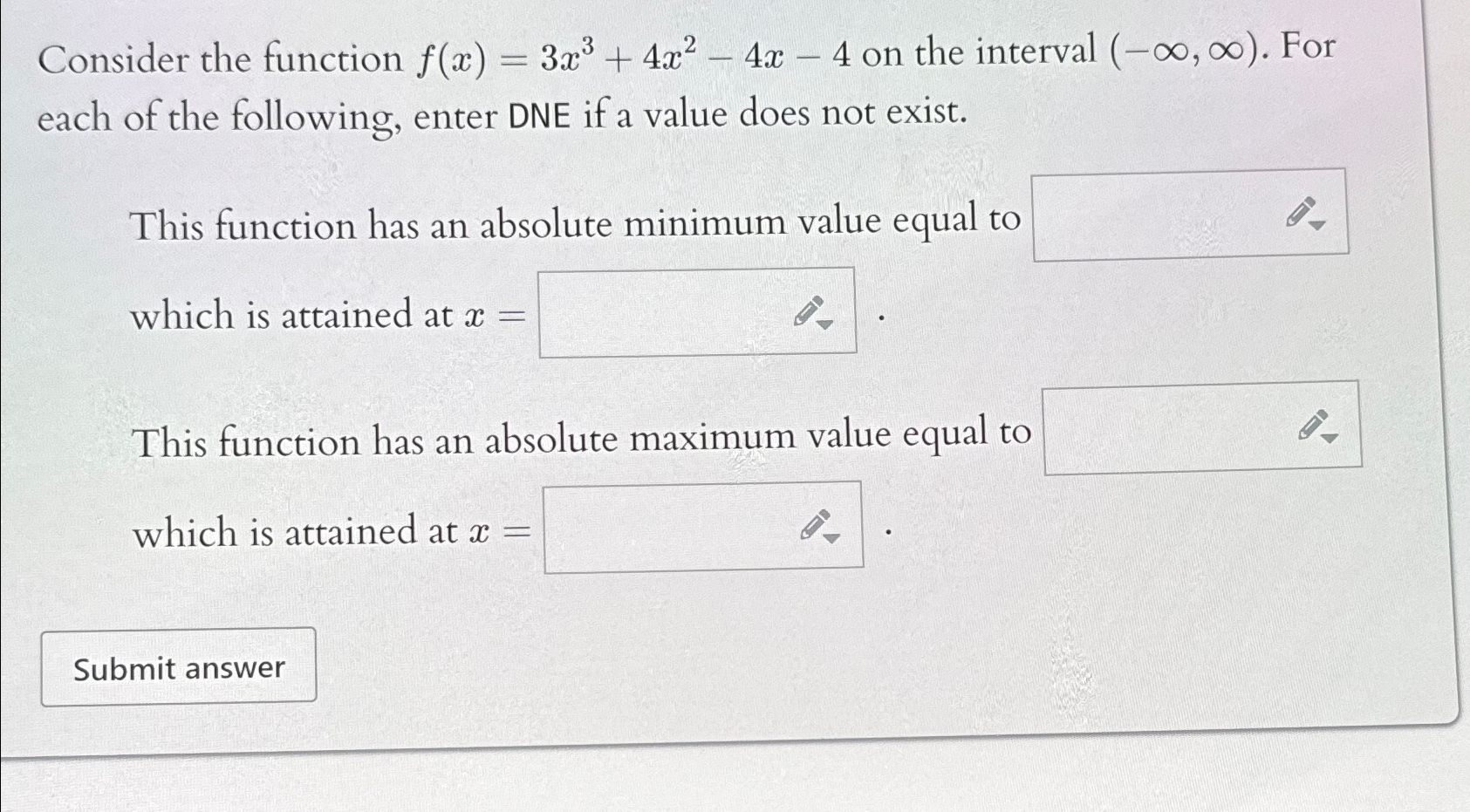Solved Consider the function f(x)=3x3+4x2-4x-4 ﻿on the | Chegg.com