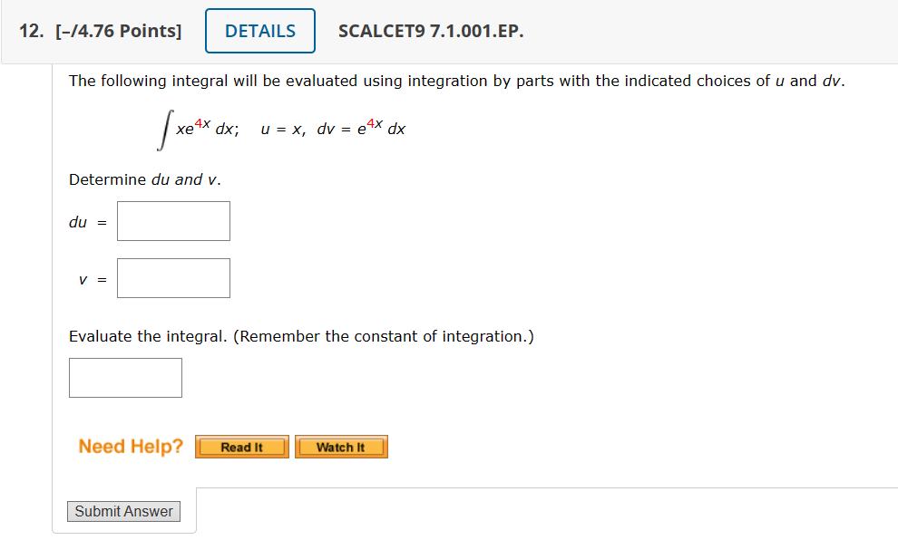 Solved The following integral will be evaluated using | Chegg.com