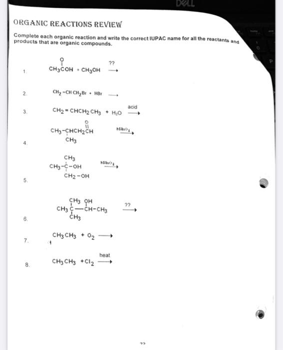 Solved ORGANIC REACTIONS REVIEW Complete each organic | Chegg.com