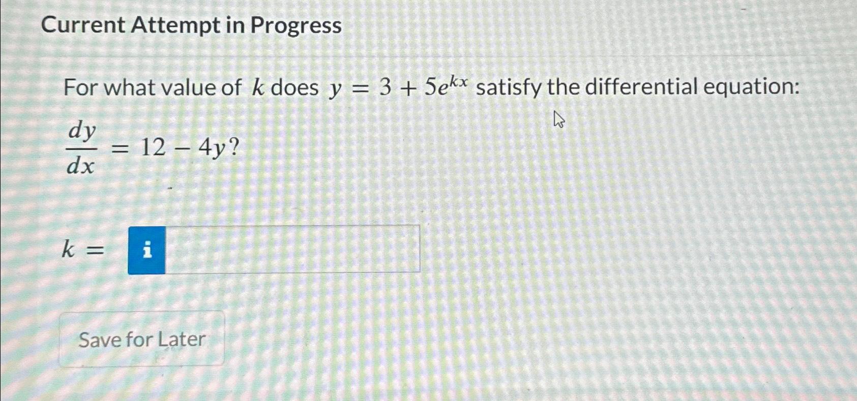 Solved Current Attempt in ProgressFor what value of k ﻿does | Chegg.com