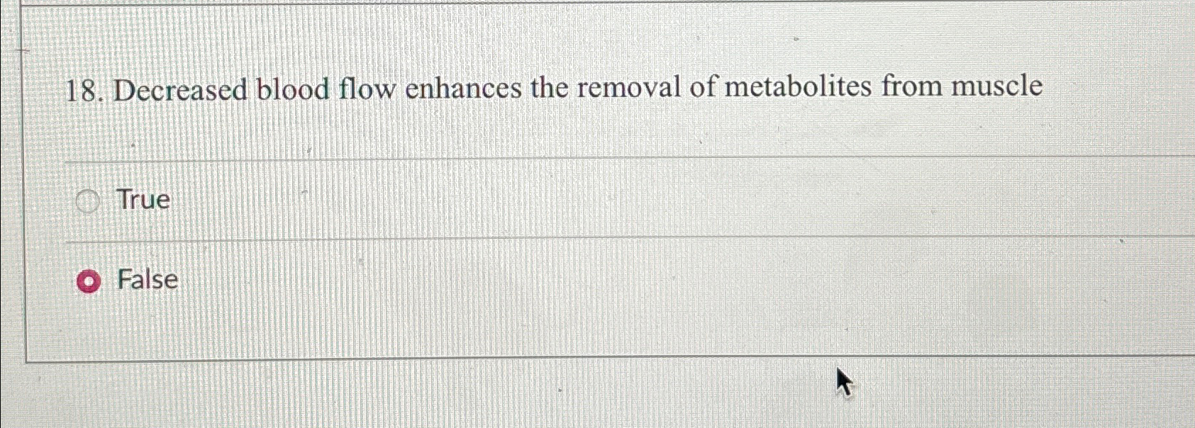 Solved Decreased blood flow enhances the removal of | Chegg.com