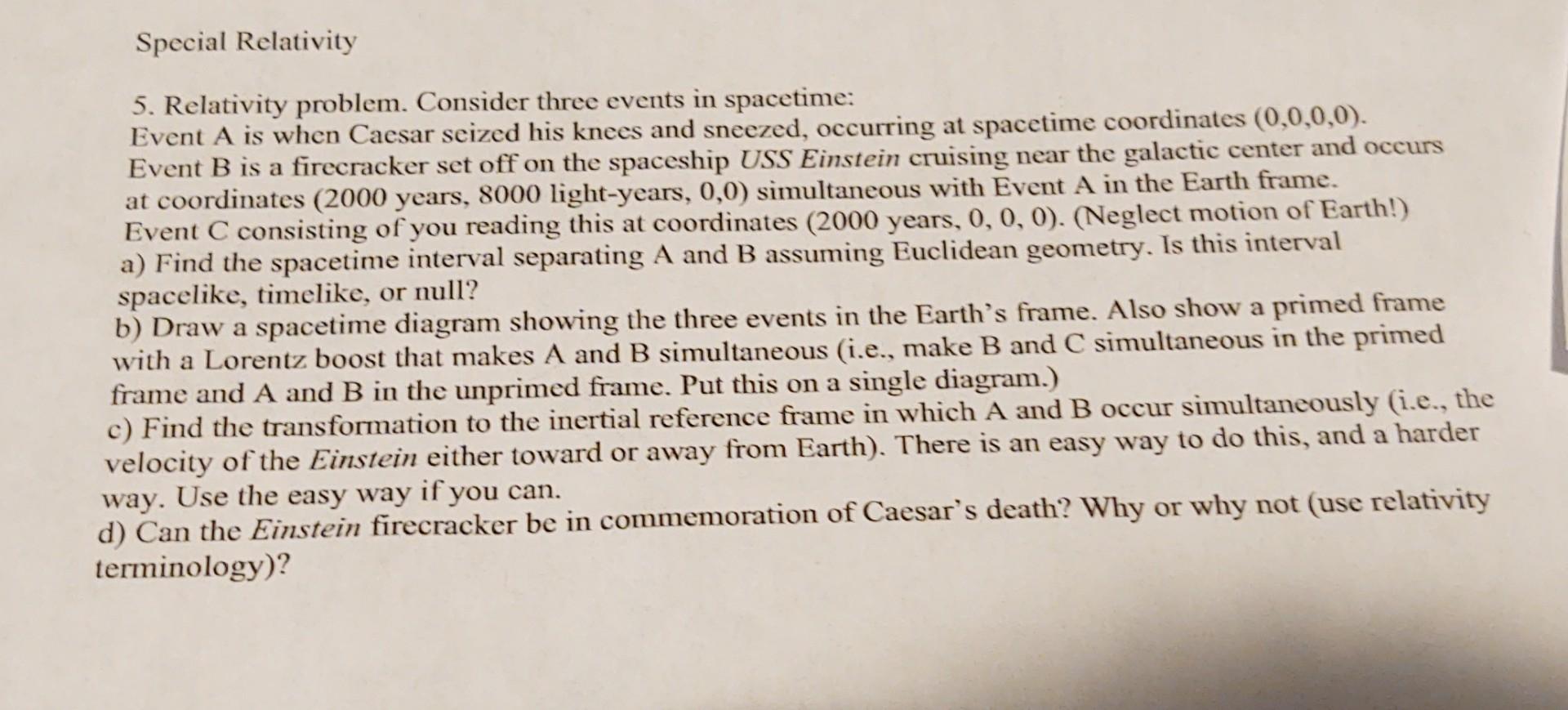 Solved 5. Relativity problem. Consider three events in | Chegg.com