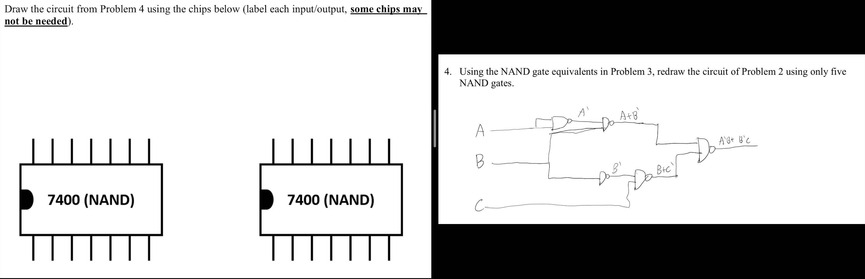 Solved Draw the circuit from Problem 4 ﻿using the chips | Chegg.com