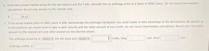 Solved As an option trader, you are constantly looking tor | Chegg.com