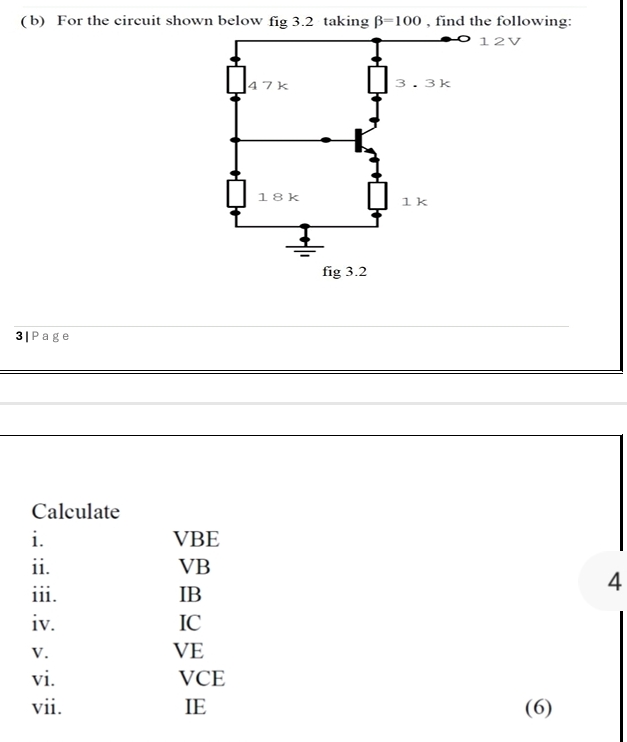 Solved (b) ﻿For the circuit shown below fig 3.2 ﻿taking | Chegg.com