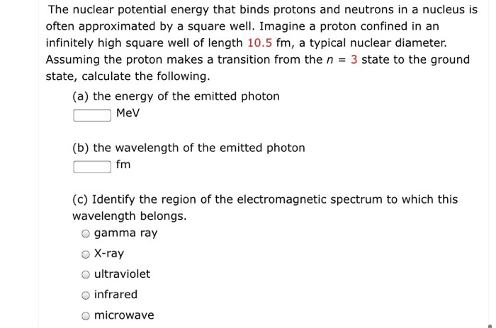 Solved The nuclear potential energy that binds protons and | Chegg.com