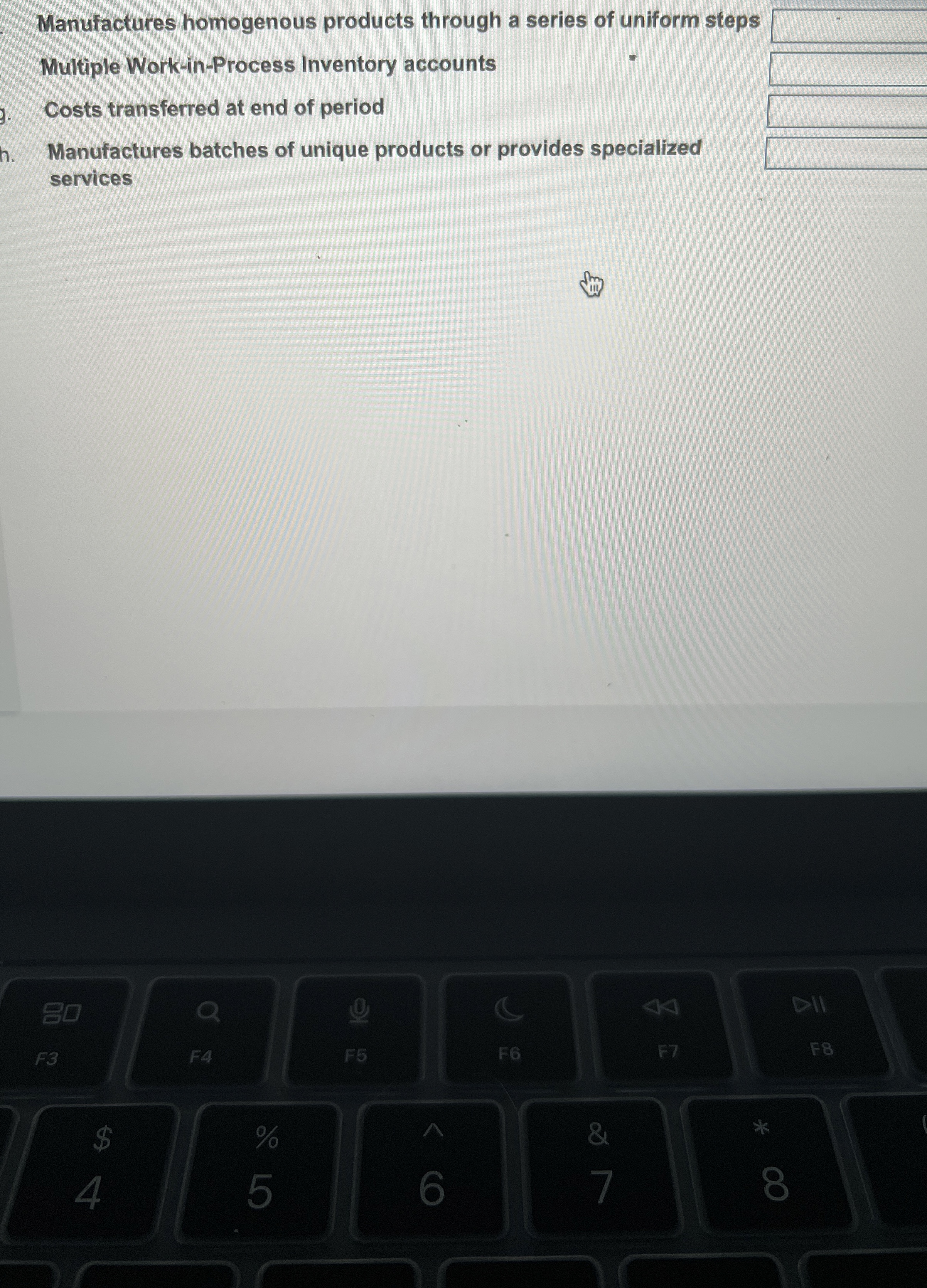 Solved Manufactures homogenous products through a series of | Chegg.com