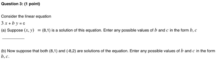 Solved Question 3 1 Point Consider The Linear Equation 3