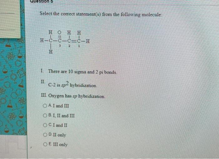 Solved Stion 6 Select The Correct Statement S From The