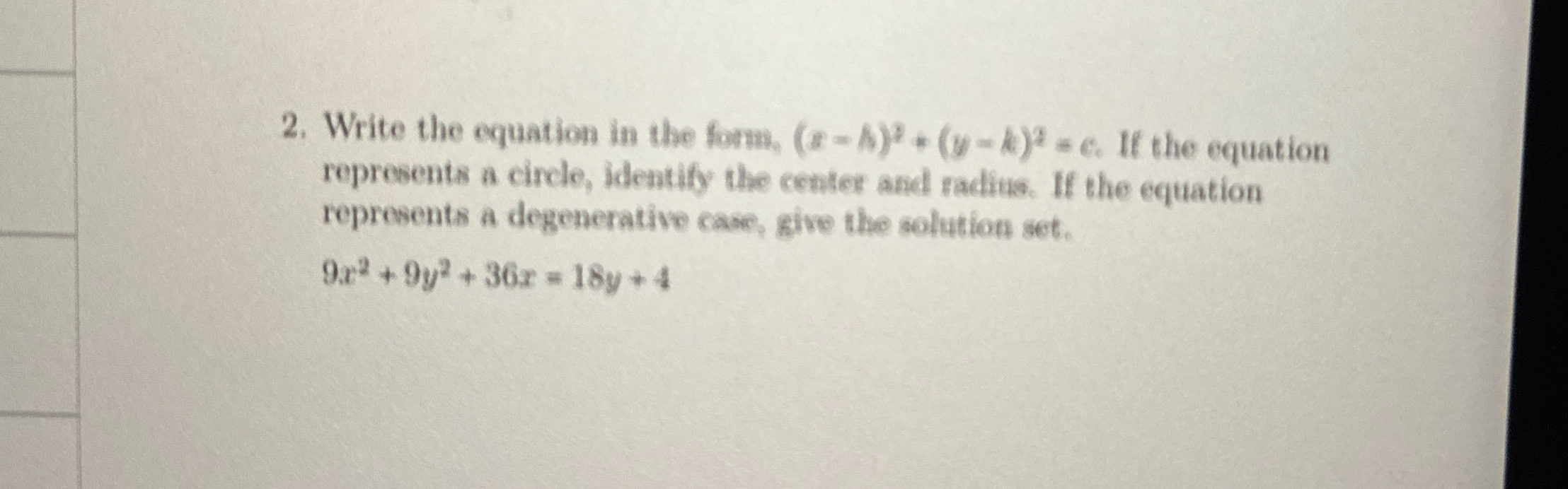 Solved Write the equation in the form, (s-A)2+(y-k)2=c. ﻿If | Chegg.com