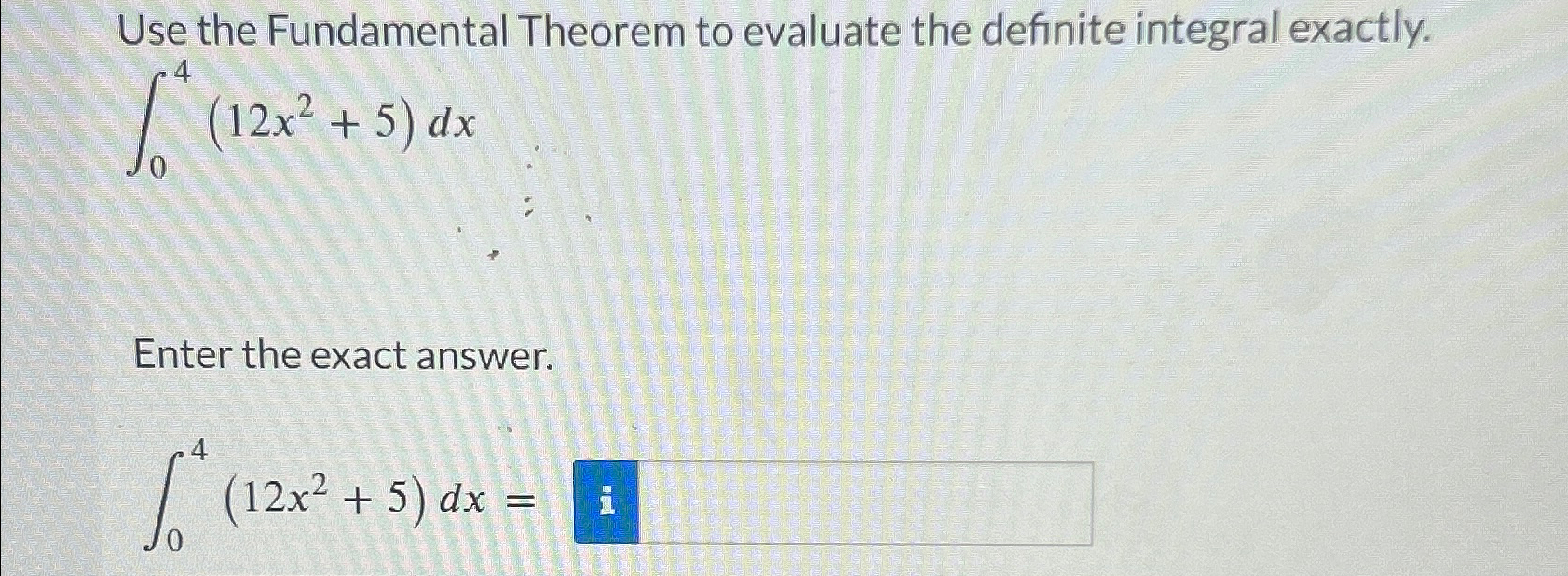 Solved Use the Fundamental Theorem to evaluate the definite | Chegg.com