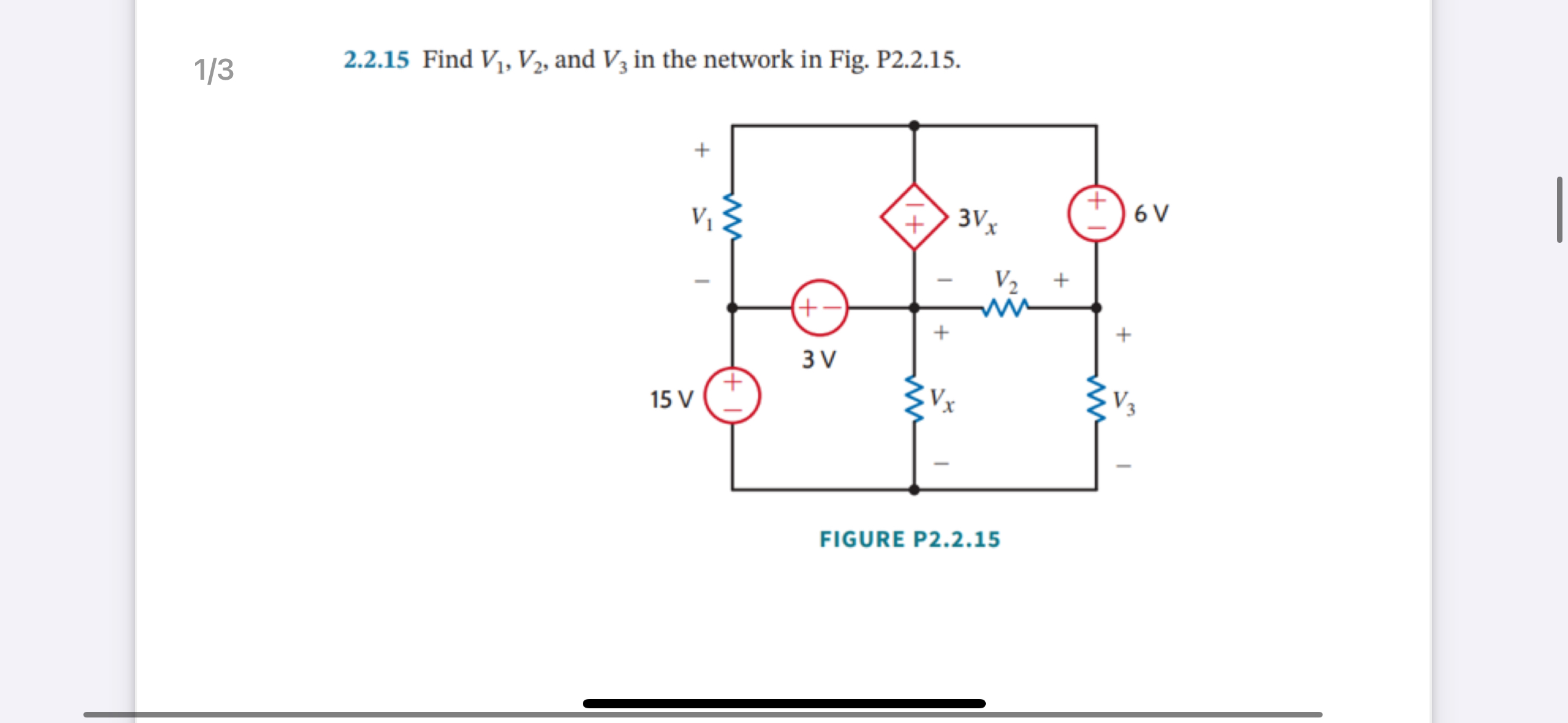 Solved 132.2.15 ﻿Find V1,V2, ﻿and V3 ﻿in the network in Fig. | Chegg.com
