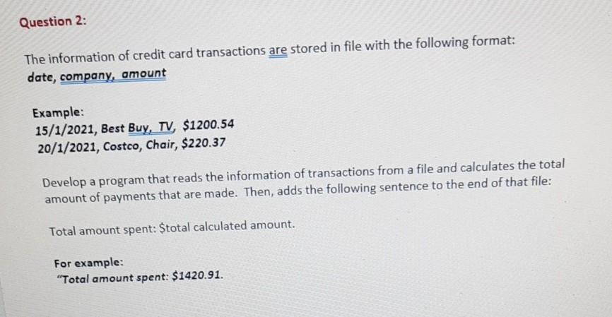 Solved Question 2: The information of credit card | Chegg.com
