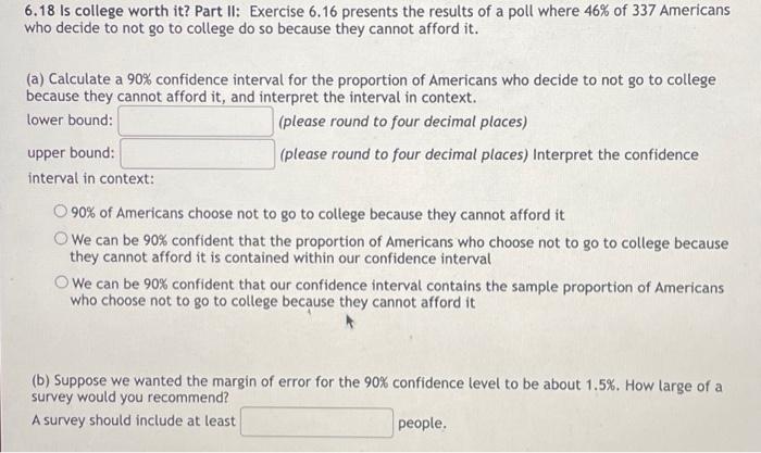 Solved 6.18 Is college worth it? Part II: Exercise 6.16 | Chegg.com