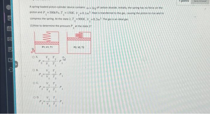 Solved A spring-loaded piston-cylinder device contains m=1 | Chegg.com