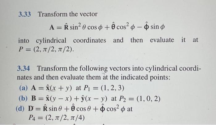 Solved 3.33 Transform the vector | Chegg.com