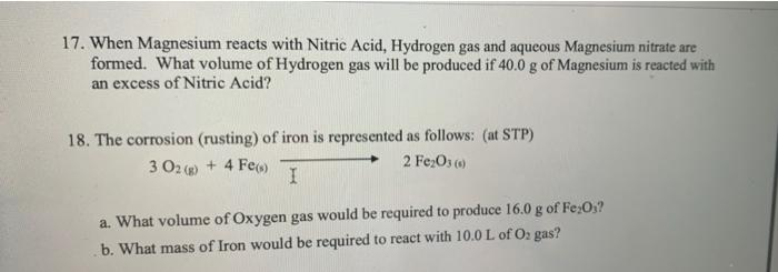 Solved 17. When Magnesium reacts with Nitric Acid, Hydrogen | Chegg.com