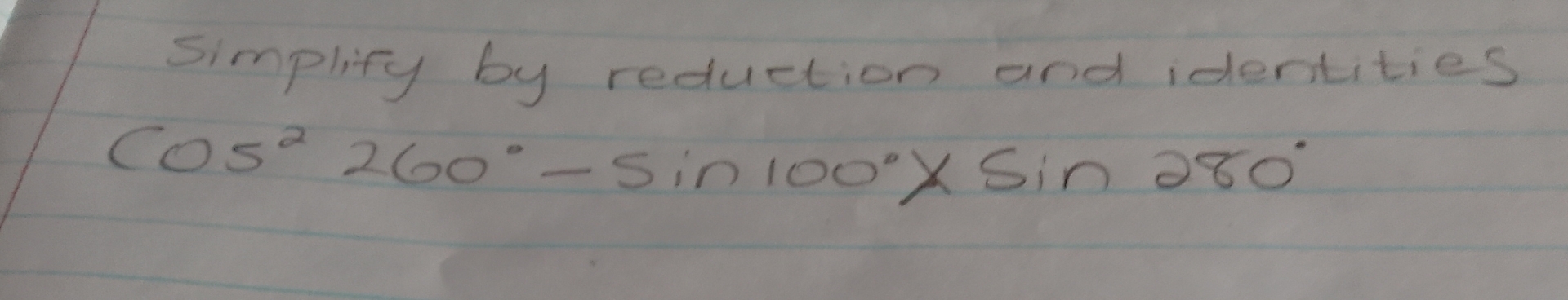 Solved simplify by reduction and identities | Chegg.com