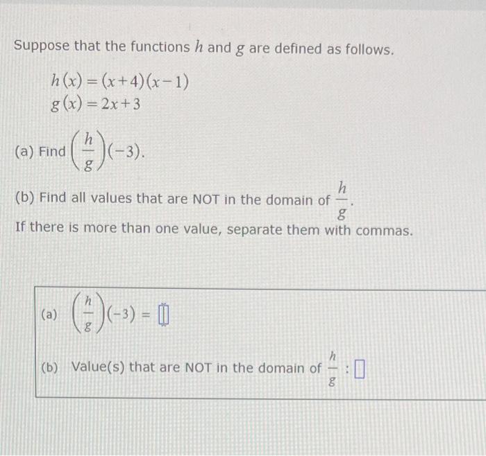 Solved Suppose that the functions h and g are defined as | Chegg.com