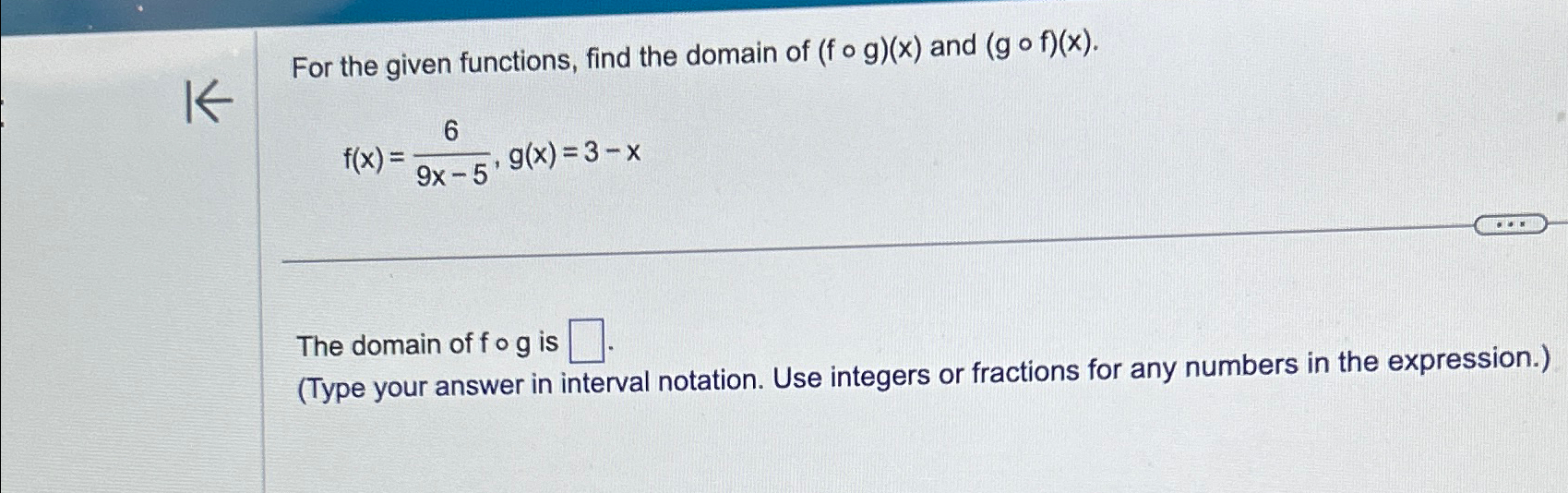 Solved For the given functions, find the domain of (f@g)(x) | Chegg.com