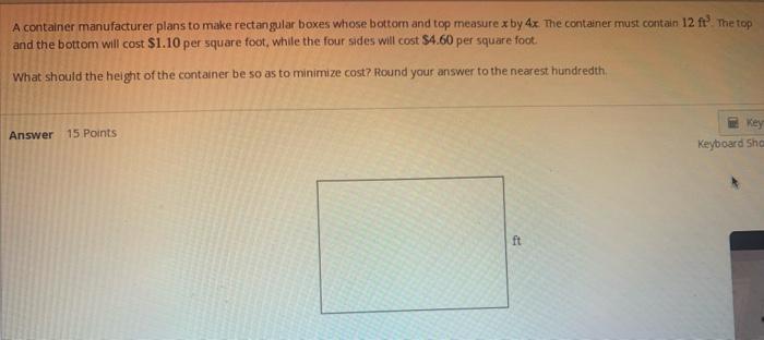 A container manufacturer plans to make rectangular | Chegg.com