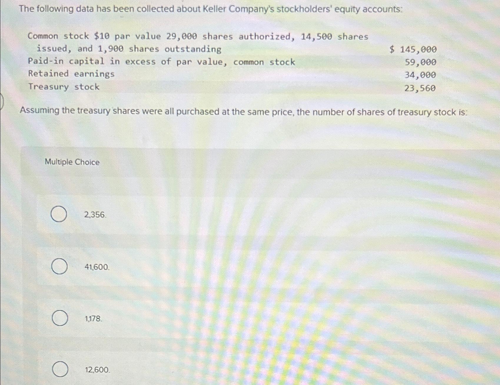 Solved The following data has been collected about Keller | Chegg.com