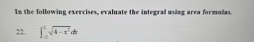 Solved In the following exercises, evaluate the integral | Chegg.com