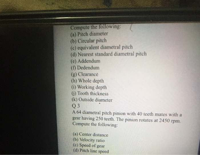 Solved 0.1 a) A gear has 45 teeth of the 20", full-depth, | Chegg.com