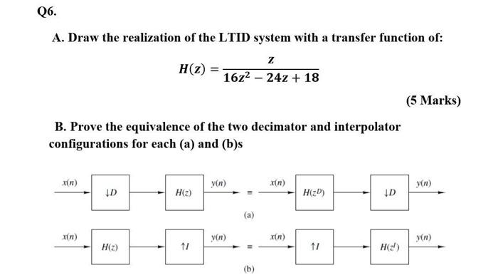 Solved A. Draw the realization of the LTID system with a | Chegg.com