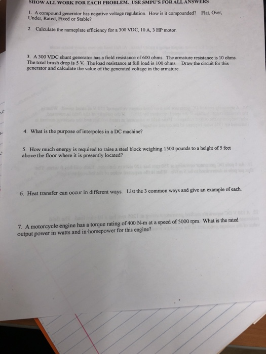 Solved SHOW ALL WORK FOR EACH PROBLEM. USE SMPU'S FOR ALL | Chegg.com