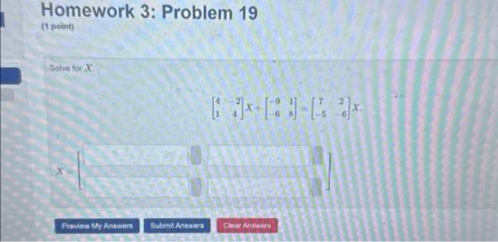 Solved Homework 3: Problem 19 (1 point) Solvo tor X | Chegg.com