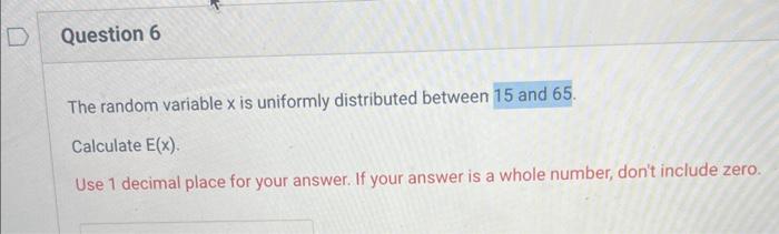 Solved The random variable x is uniformly distributed | Chegg.com