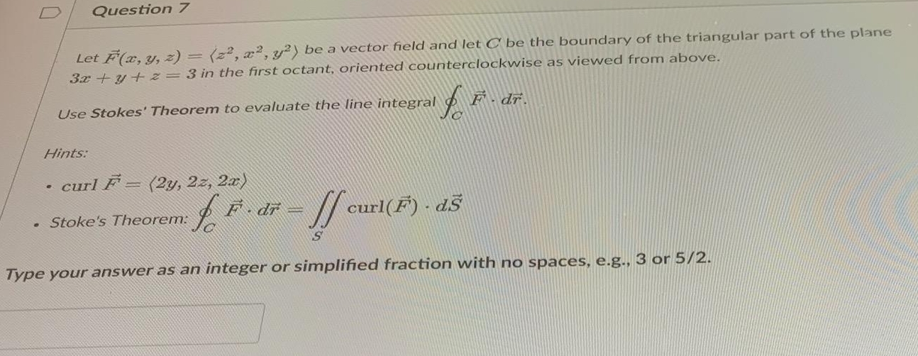 Solved Question 7Let vec(F)(x,y,z)=(:z2,x2,y2:) ﻿be a vector | Chegg.com