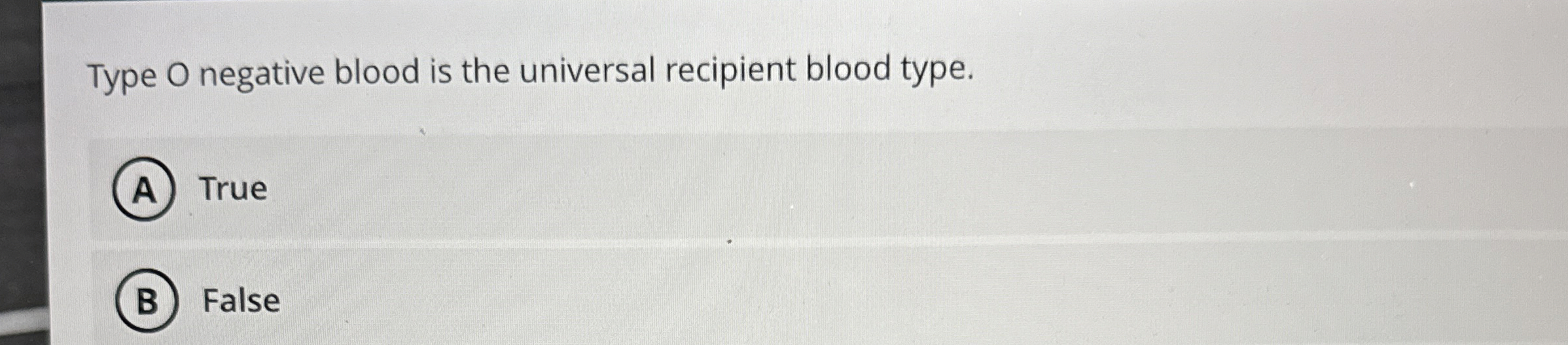 Solved Type O negative blood is the universal recipient | Chegg.com