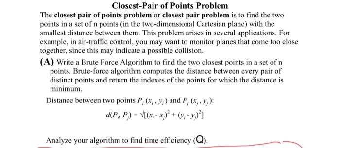 Solved Closest-Pair of Points Problem The closest pair of | Chegg.com