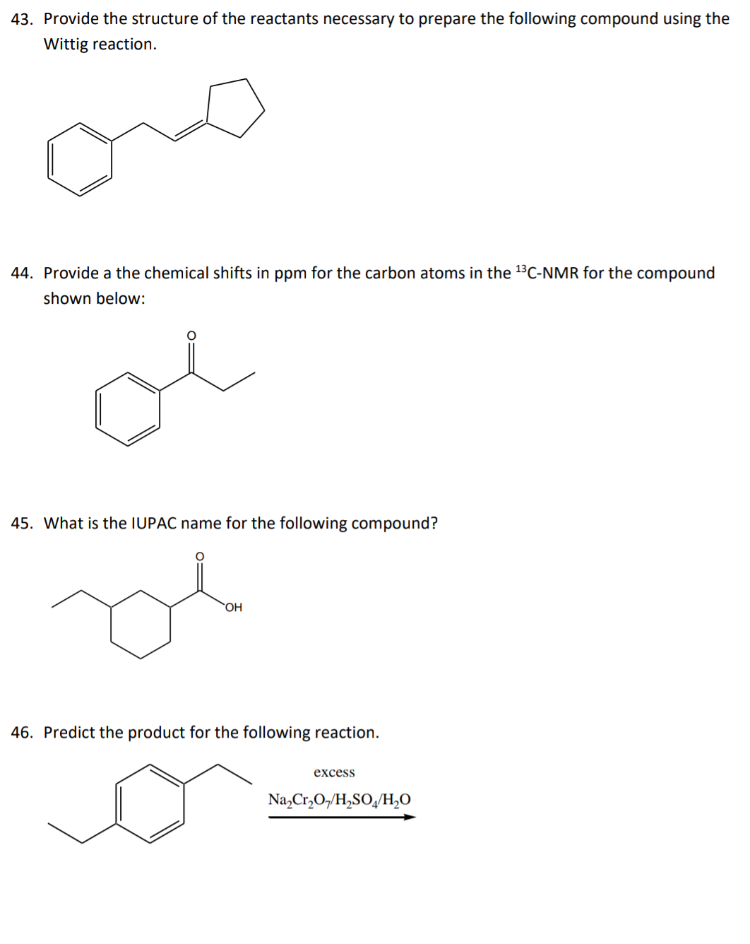 Solved 43. Provide the structure of the reactants necessary | Chegg.com