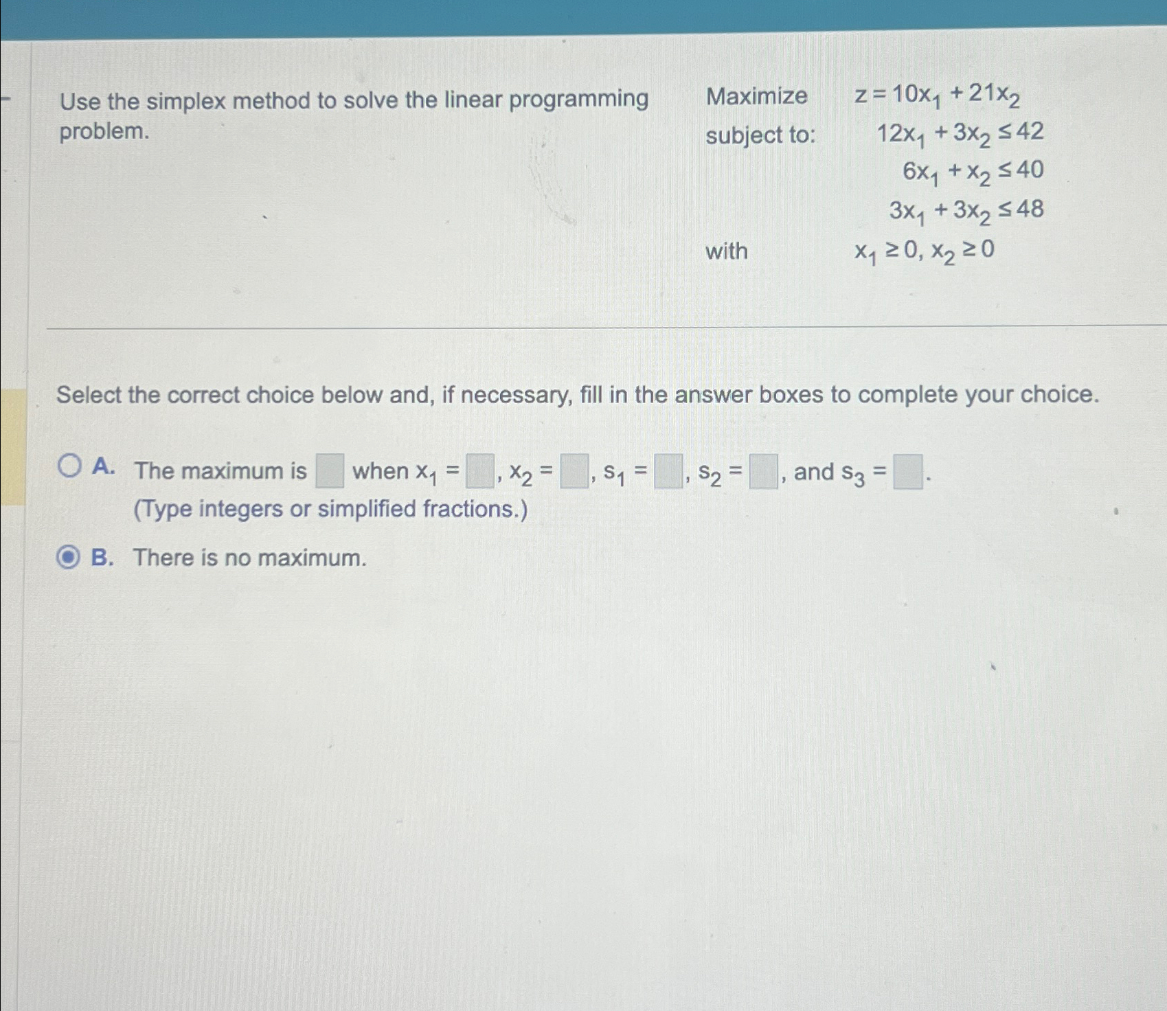 Solved Use the simplex method to solve the linear | Chegg.com