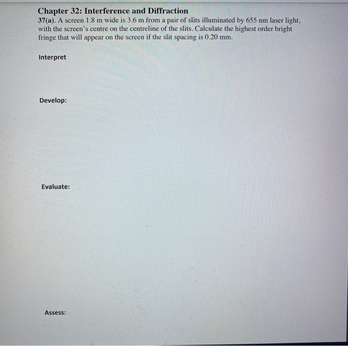 Solved Chapter 32: Interference and Diffraction 37(a). A | Chegg.com