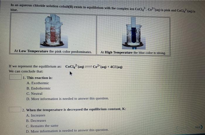 Solved In an aqueous chloride solution cobalt(II) exists in | Chegg.com