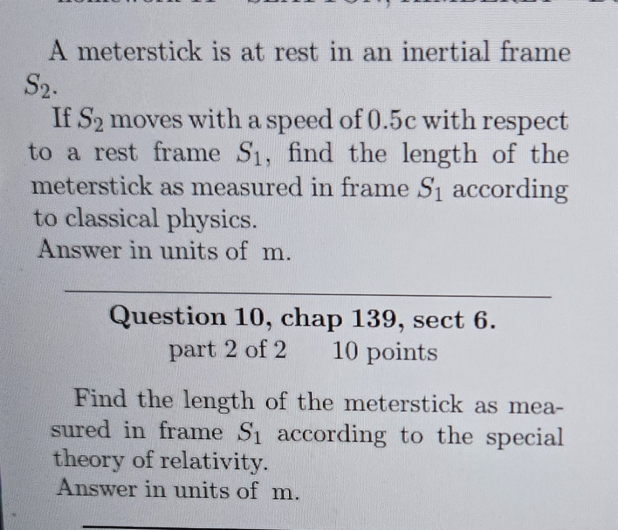 Solved A meterstick is at rest in an inertial frame S2.If S2 | Chegg.com