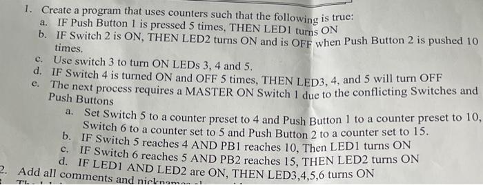 Solved 1. Create a program that uses counters such that the | Chegg.com