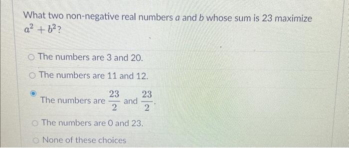 Solved What Two Non-negative Real Numbers A And B Whose Sum 